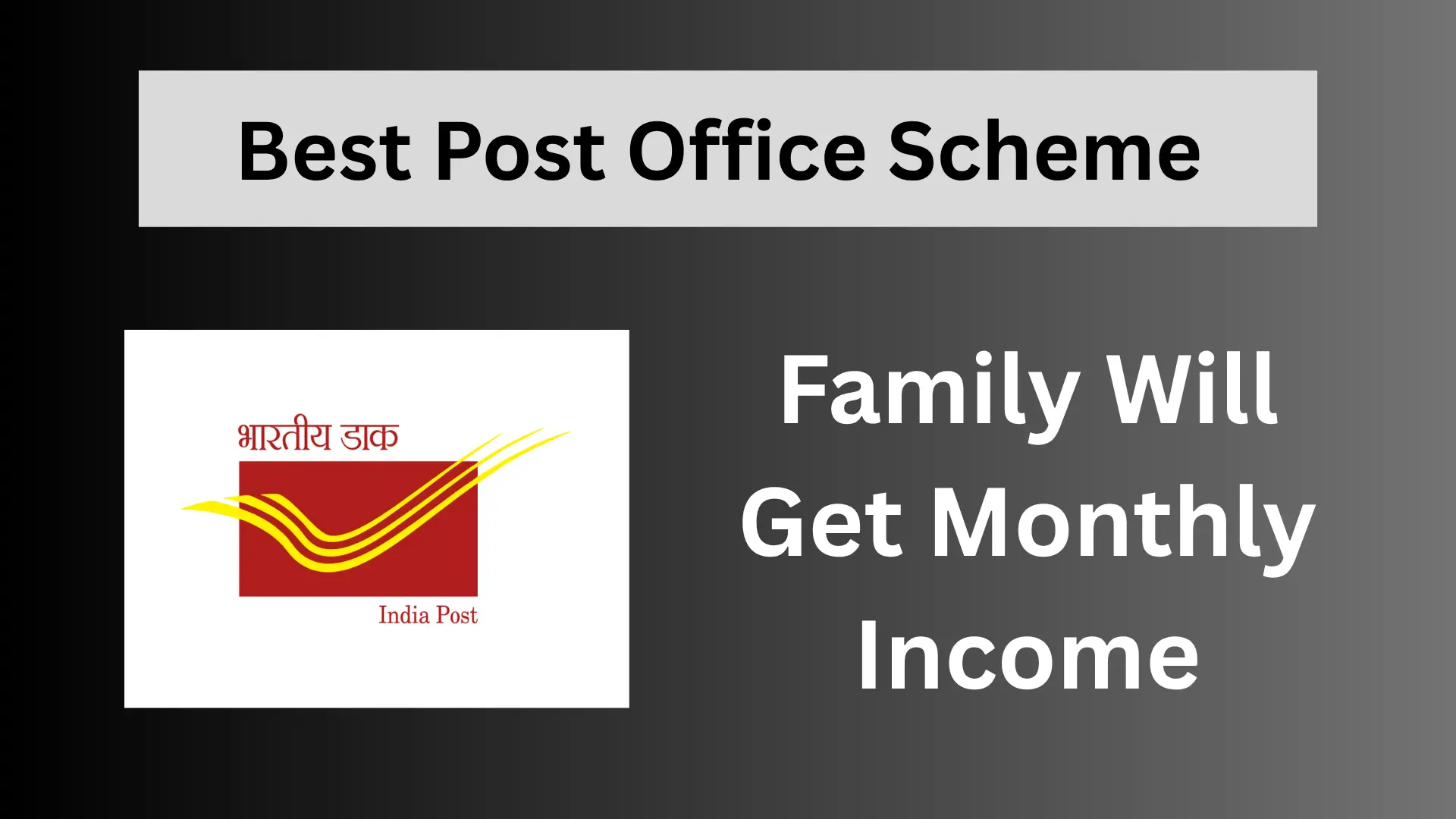 Best Post Office Scheme | Family Will Get Monthly Income