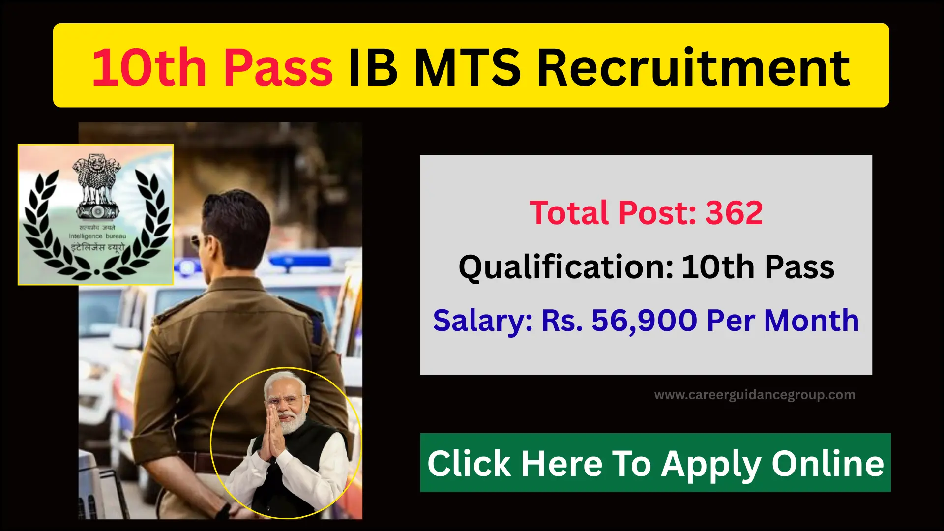 IB MTS Recruitment – 362 Posts Online Application Open